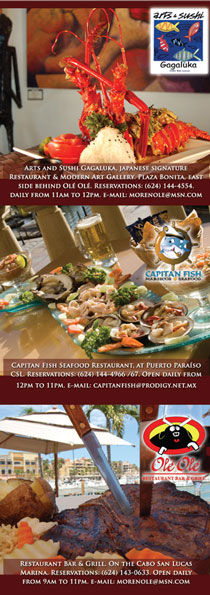 Capitan Fish, Arts & Sushi, Ole Ole - Ad Proofs - Cabo San Lucas, Mexico